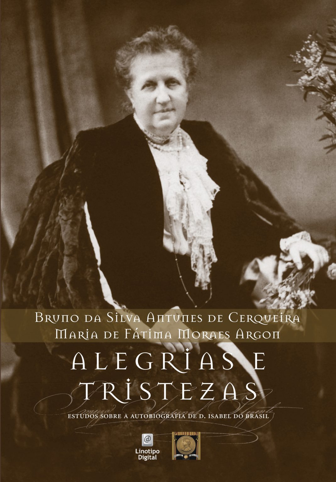 A princesa que não assumiu o trono: as alegrias e tristezas de D ...